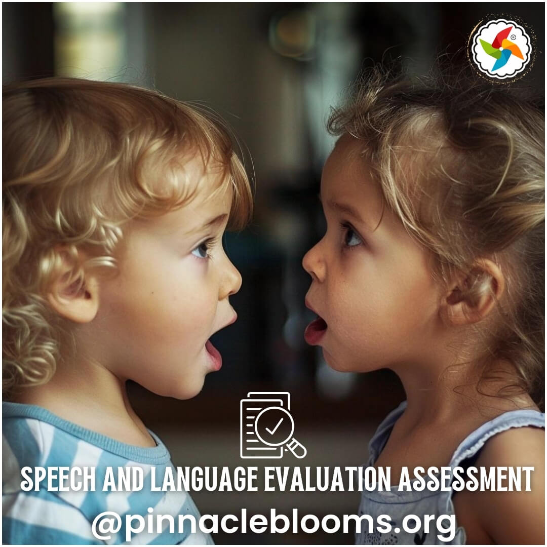 Speech and Language Evaluation Assessment - Assessements